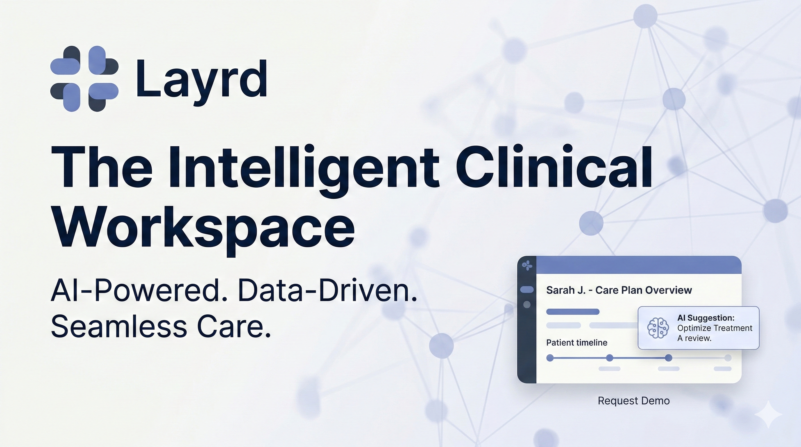 Layrd — AI-Powered Clinical Intelligence for Medical Practices